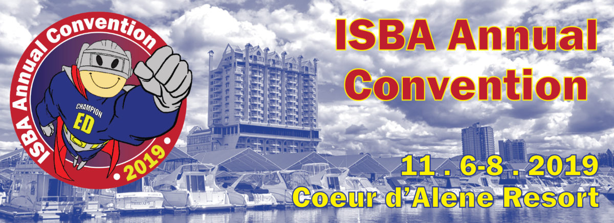 The 2019 ISBA Annual Convention will be held November 6th - 8th.